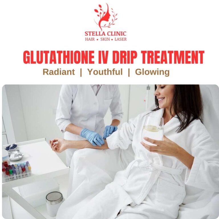 Glutathione Treatment in Bhubaneswar at Stella Hair and Skin Clinic.